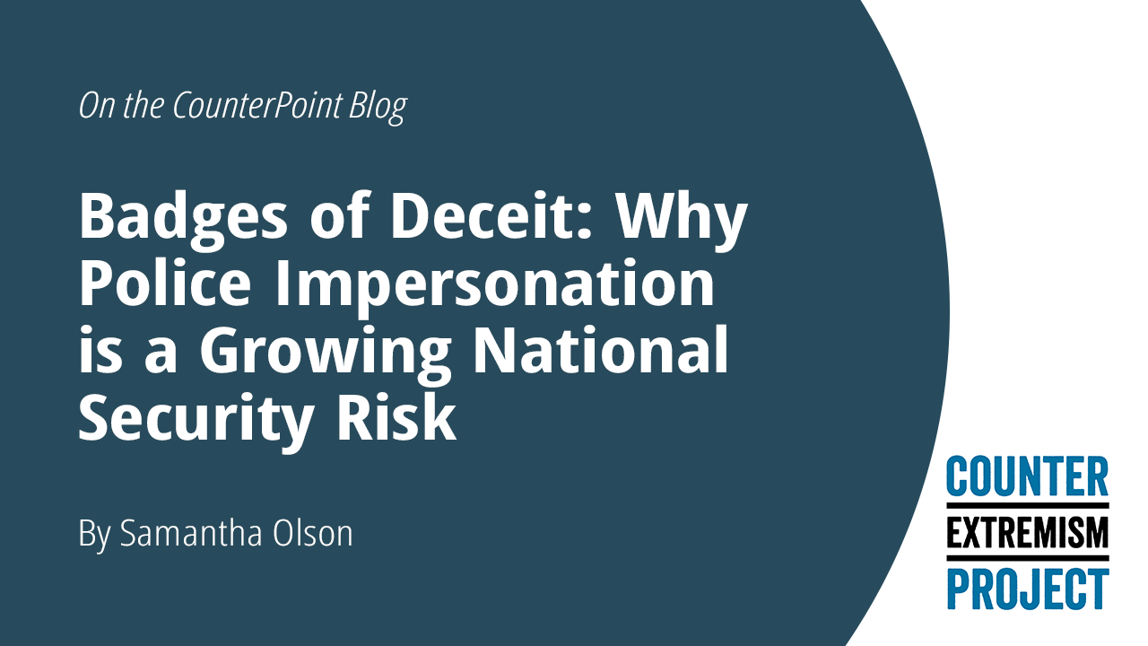 Badges of Deceit: Why Police Impersonation is a Growing National ...