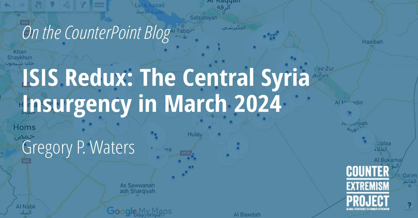 ISIS Redux: The Central Syria Insurgency in March 2024 | Counter ...