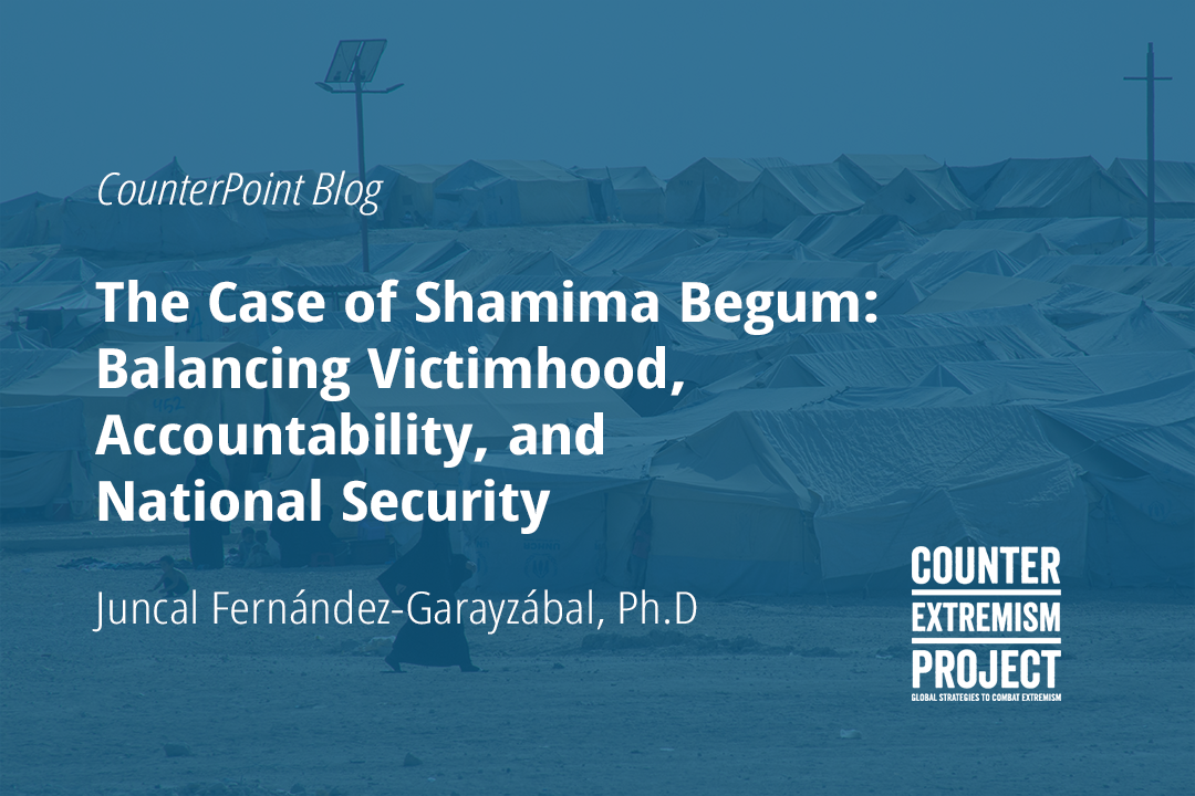 The Case of Shamima Begum: Balancing Victimhood, Accountability, and ...